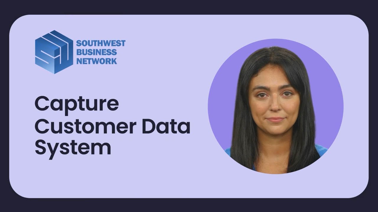 Capture Customer Data System by Southwest Business Network (edited ...