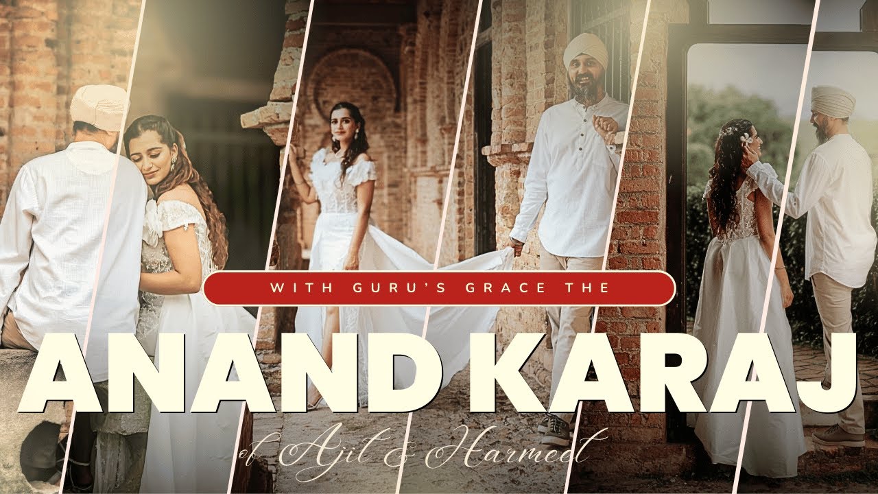 The Anand Karaj of Ajit Singh & Harmeet Kaur - YouTube