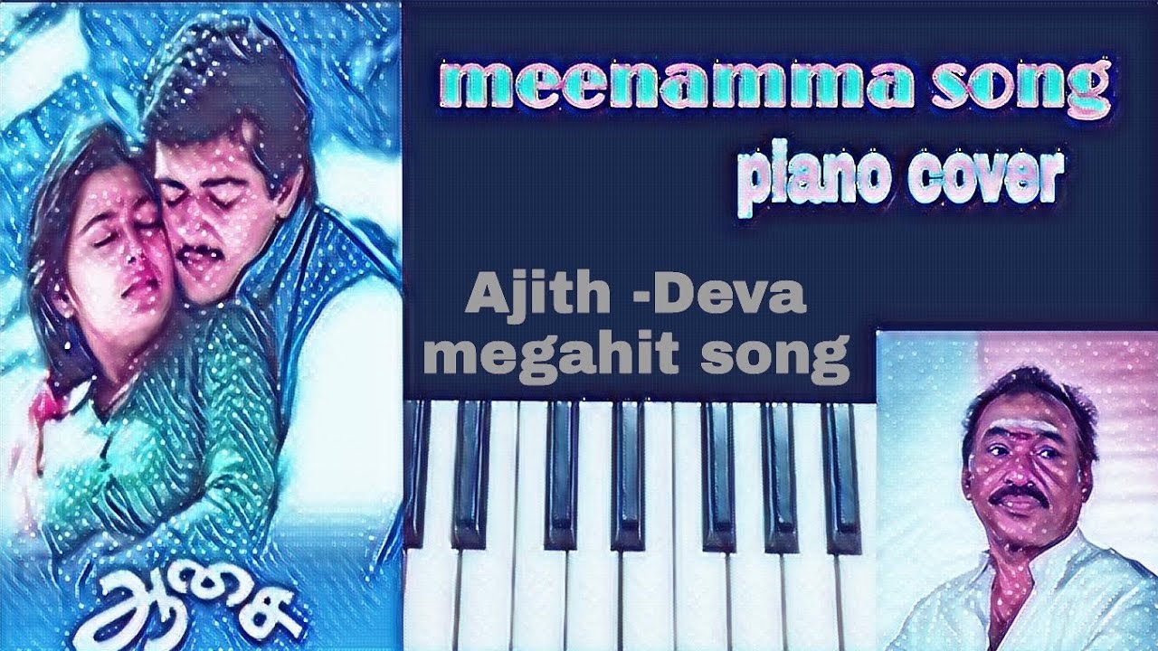meenamma song/Aasai /piano cover/Ajithkumar-Deva/KR keyboard music ...