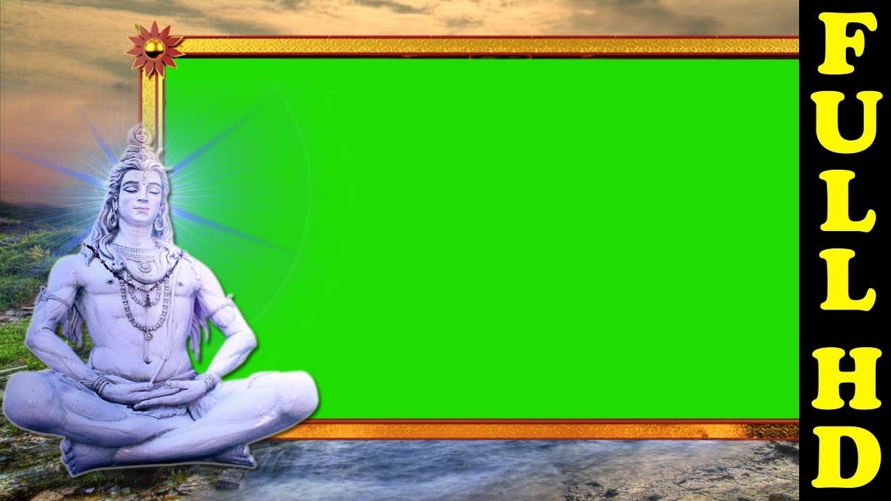 God Shiva Frames || Maha Shivratri Frame Motion Background Green Screen ...