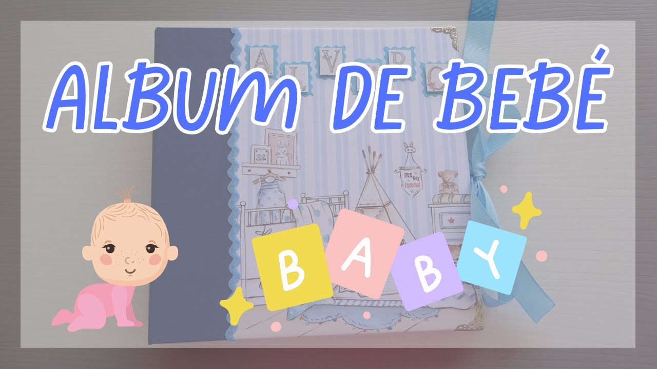ÁLBUM BEBÉ(inspiración) - YouTube