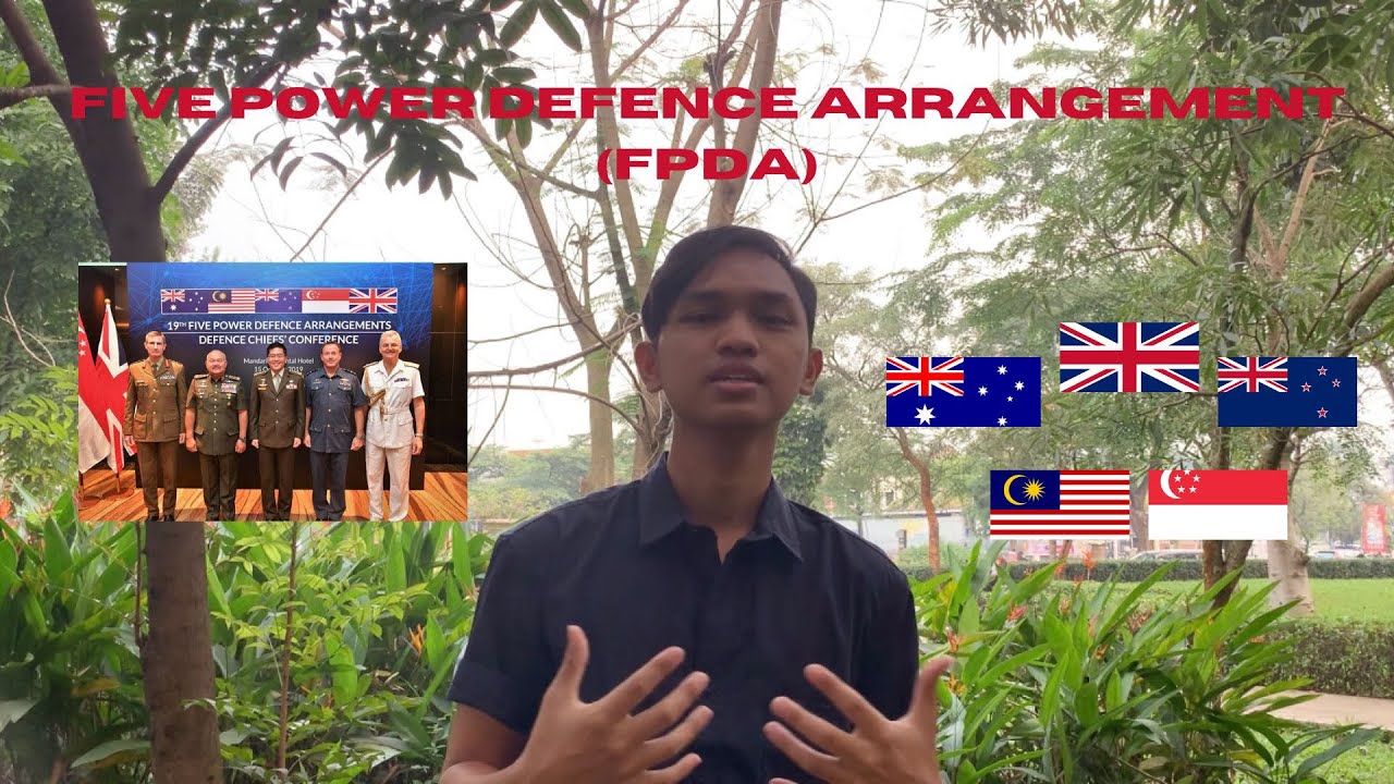 Praktik Diplomasi Malaysia - Five Power Defence Arrangement (FPDA ...