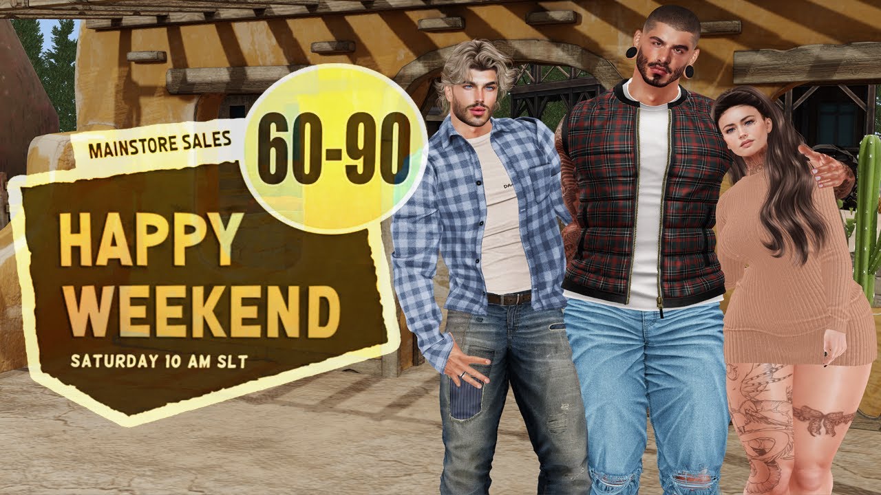 60-90L HAPPY WEEKEND SALE 09/28/2024 - Second Life - YouTube