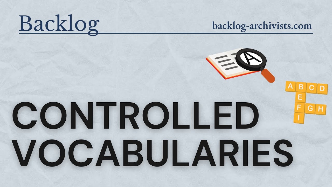 Controlled Vocabularies in Archives, Museums & Libraries - YouTube