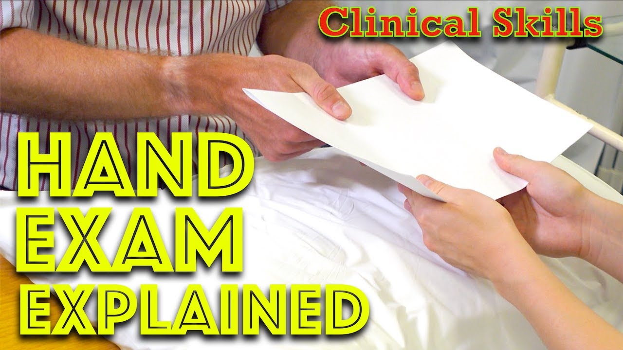 Step by Step Hand Examination Guide - Clinical Skills - Dr Gill - YouTube