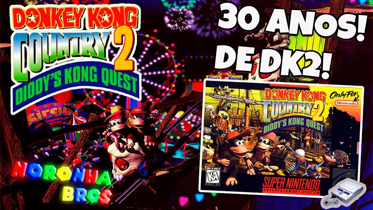 DONKEY KONG COUNTRY 2 - 30 ANOS!!! DESSE GAME! | # SUPER NINTENDO - YouTube