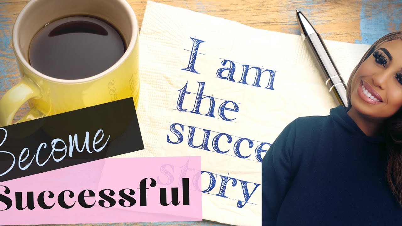 5 POWERFUL WAYS TO BECOME SUCCESSFUL - YouTube