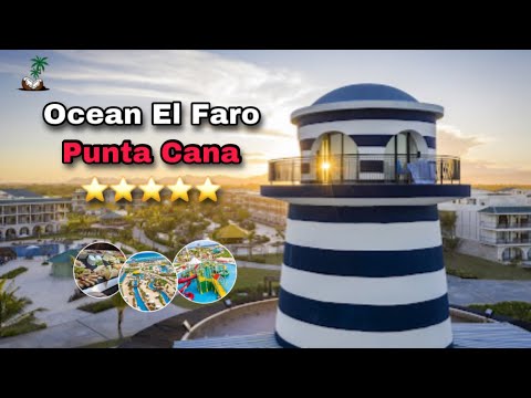 Hotel Ocean El Faro Punta Cana Dominican Republic | Video Tour - YouTube