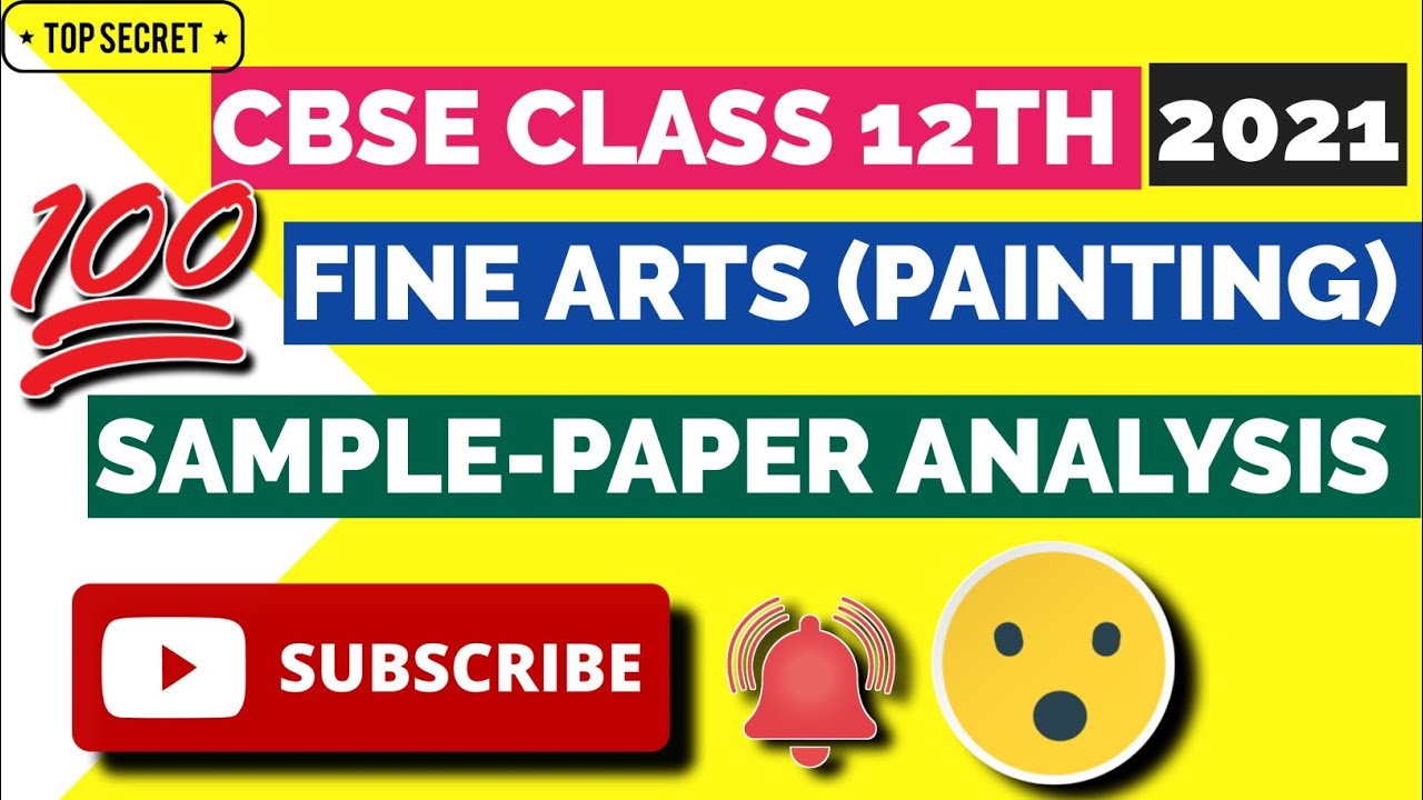 FINE ARTS PAINTING CLASS 12 SAMPLE PAPER ANALYSIS 2021 | Tips to score ...
