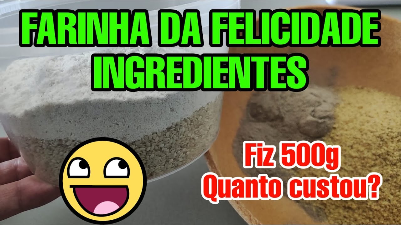 Farinha Da Felicidade Faz Mal - FDPLEARN