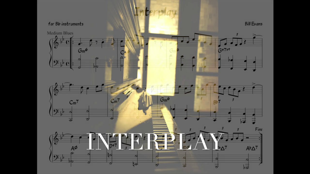Interplay (B. Evans) Backing track + score for Bb instruments - YouTube