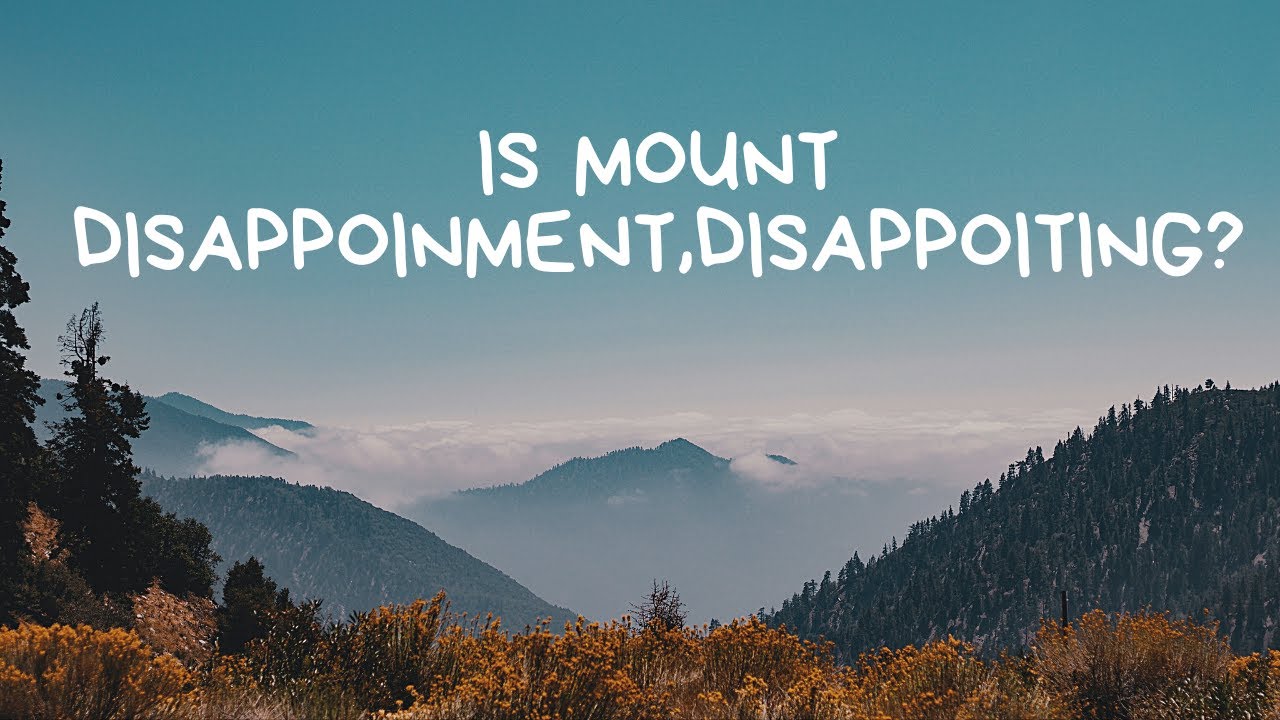 A day trip to Mount Disappointment. Was it disappointing? Watch till ...