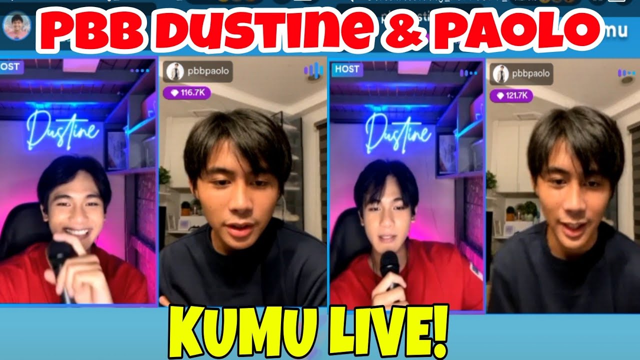 PART2! PBB DUSTINE MAYORES & PAOLO ALCANTARA KUMU LIVE UPDATE | MAY 27 ...