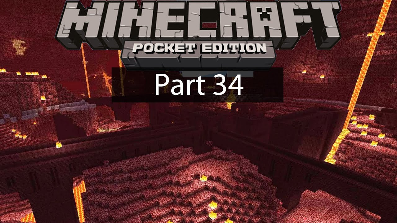Minecraft Pocket Edition Gameplay Part 34: Nether - YouTube
