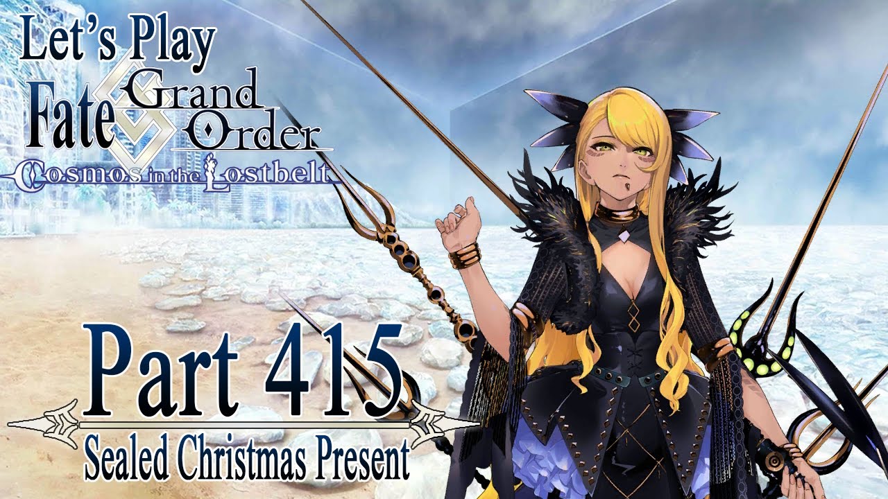 Let's Play Fate / Grand Order - Part 415 [The Glorious Path to Santa ...