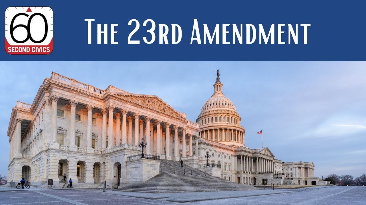 The 23rd Amendment - YouTube