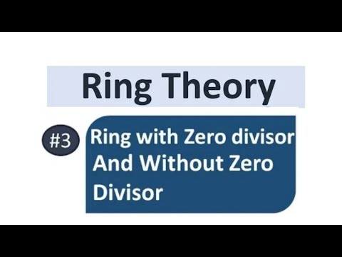 Ring with Zero divisor and Without Zero Divisor examples in Hindi ...