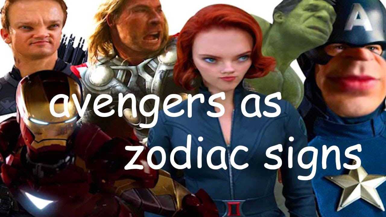 avengers as zodiac signs - YouTube