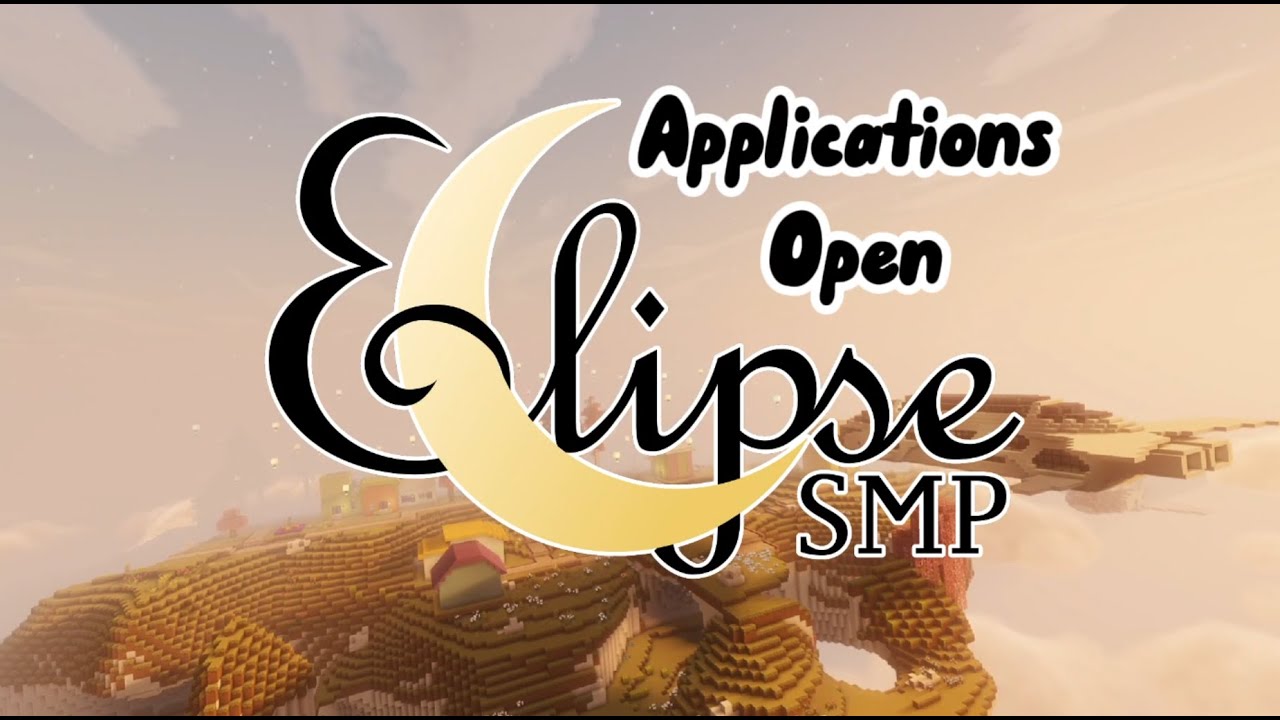 [Eclipse SMP 8-9] Applications Open! - YouTube