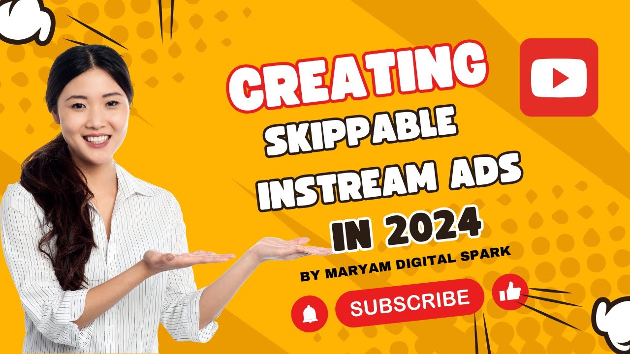 Google Ads 2024 | How to create skippable Instream Ads in 2024 | Part#4 ...