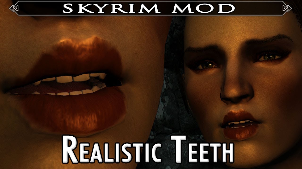 Skyrim Mod Feature: Realistic Teeth - YouTube