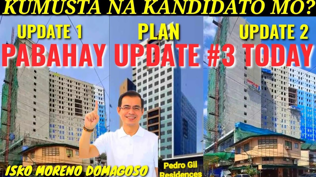 PEDRO GIL RESIDENCES UPDATE #3 TODAY || ITO NA ANG BAHAY NIYO ...