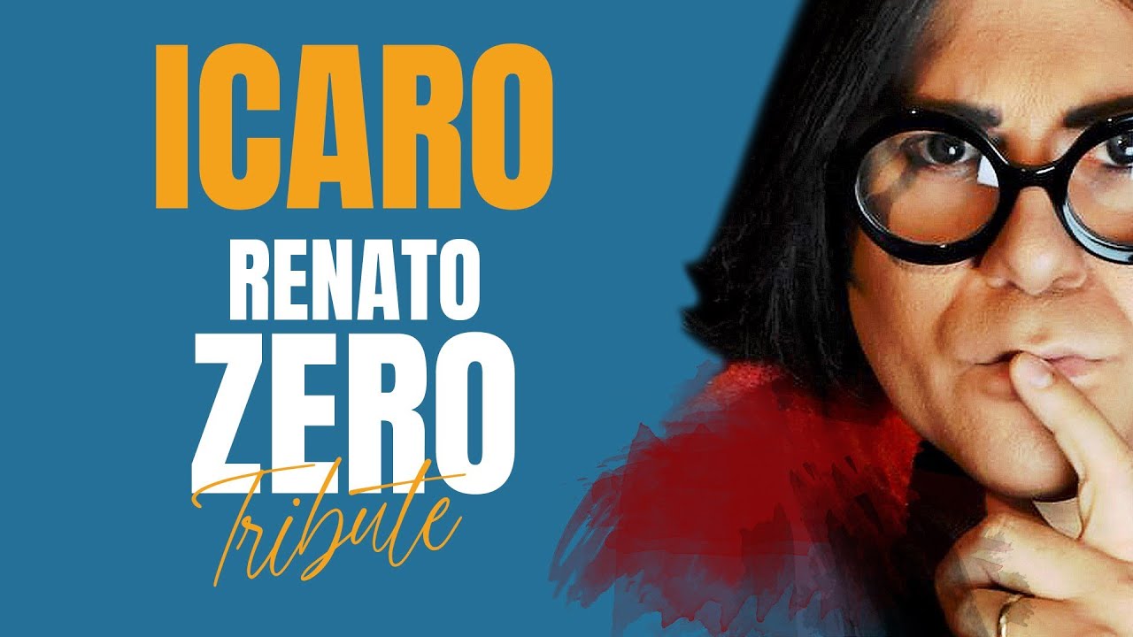ICARO / Renato Zero Tribute - YouTube