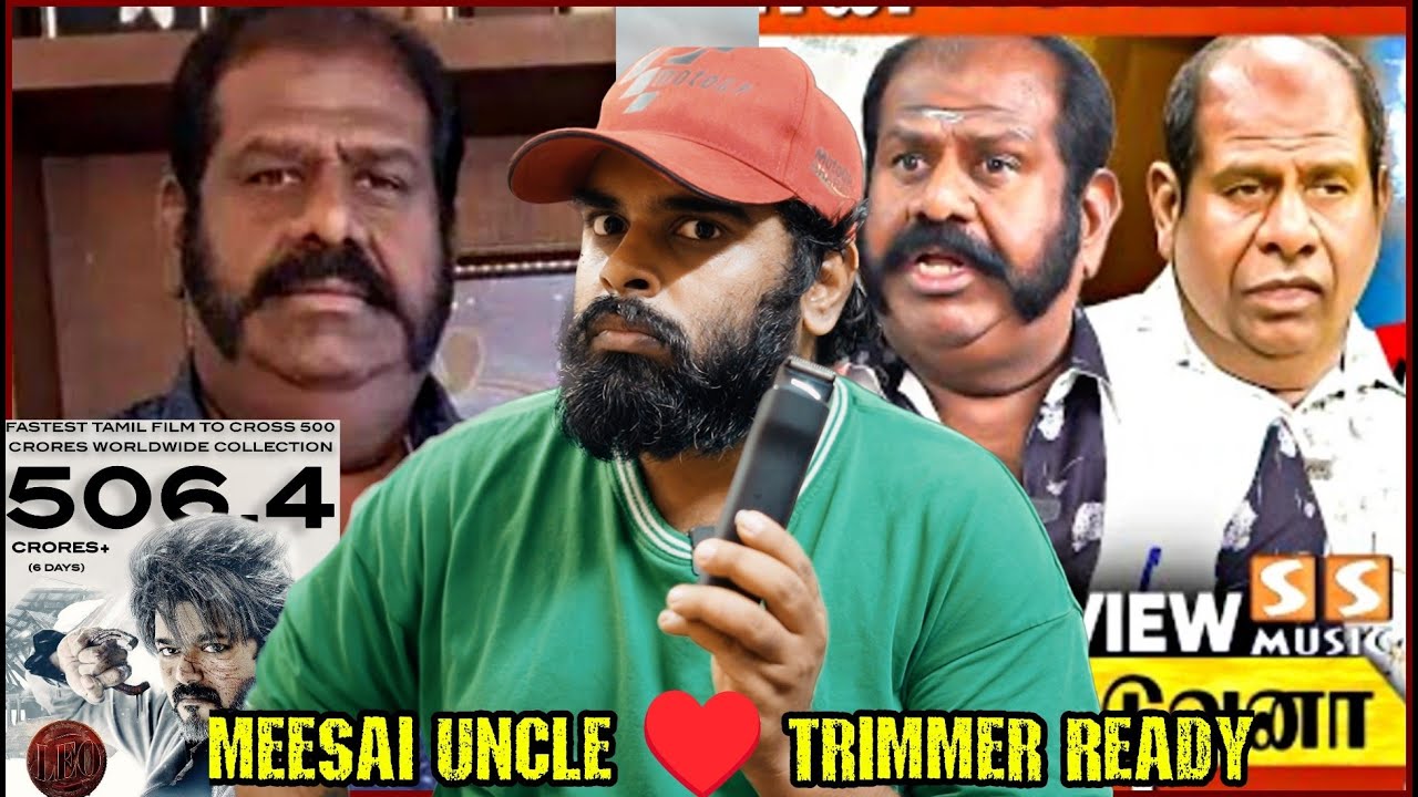Dear Meesai Rajendran Uncle ️ - LEO Vs Jailer | Thalapathy Vijay ...
