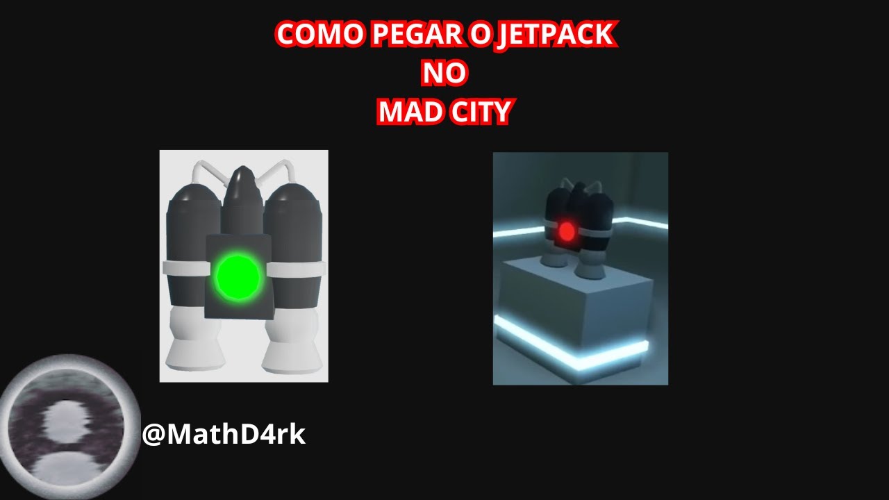 Como PEGAR o JETPACK no MAD CITY (Roblox) - Guia Completo - YouTube