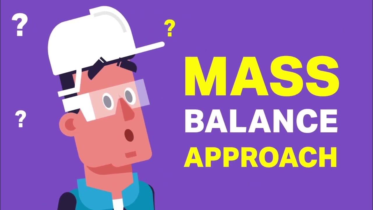 What exactly is mass balance? We explain it in this video. - YouTube