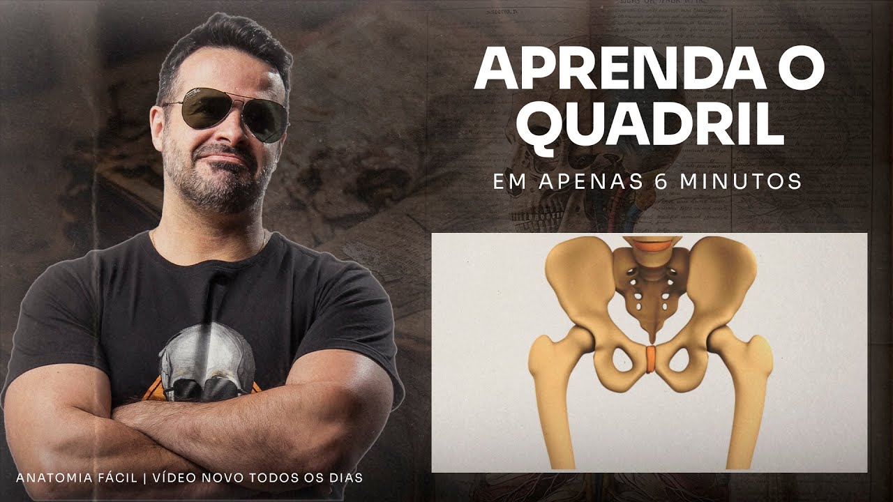 APRENDA O QUADRIL EM 6 MINUTOS! - #anatomiafacil - YouTube
