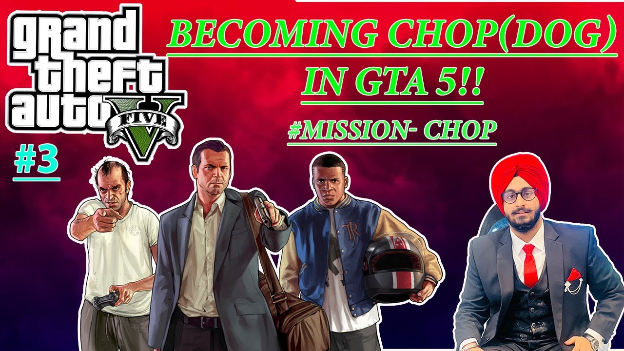 GTA 5 | Franklin Meets Chop | Story Mode | Gameplay Part 3 ...