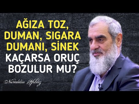 AĞIZA TOZ, DUMAN, SIGARA DUMANI, SİNEK KAÇARSA ORUÇ BOZULUR MU?| Nureddin Yıldız @acelmeli