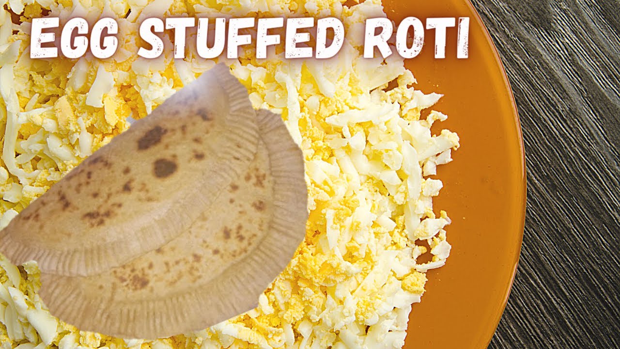Egg Stuffed Roti | Healthy Breakfast Recipe. - YouTube