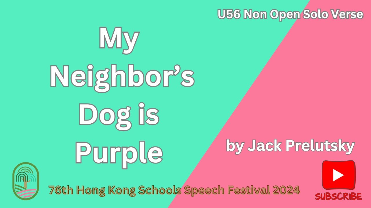 U56 My Neighbor's Dog is Purple by Jack Prelutsky (76th Hong Kong ...