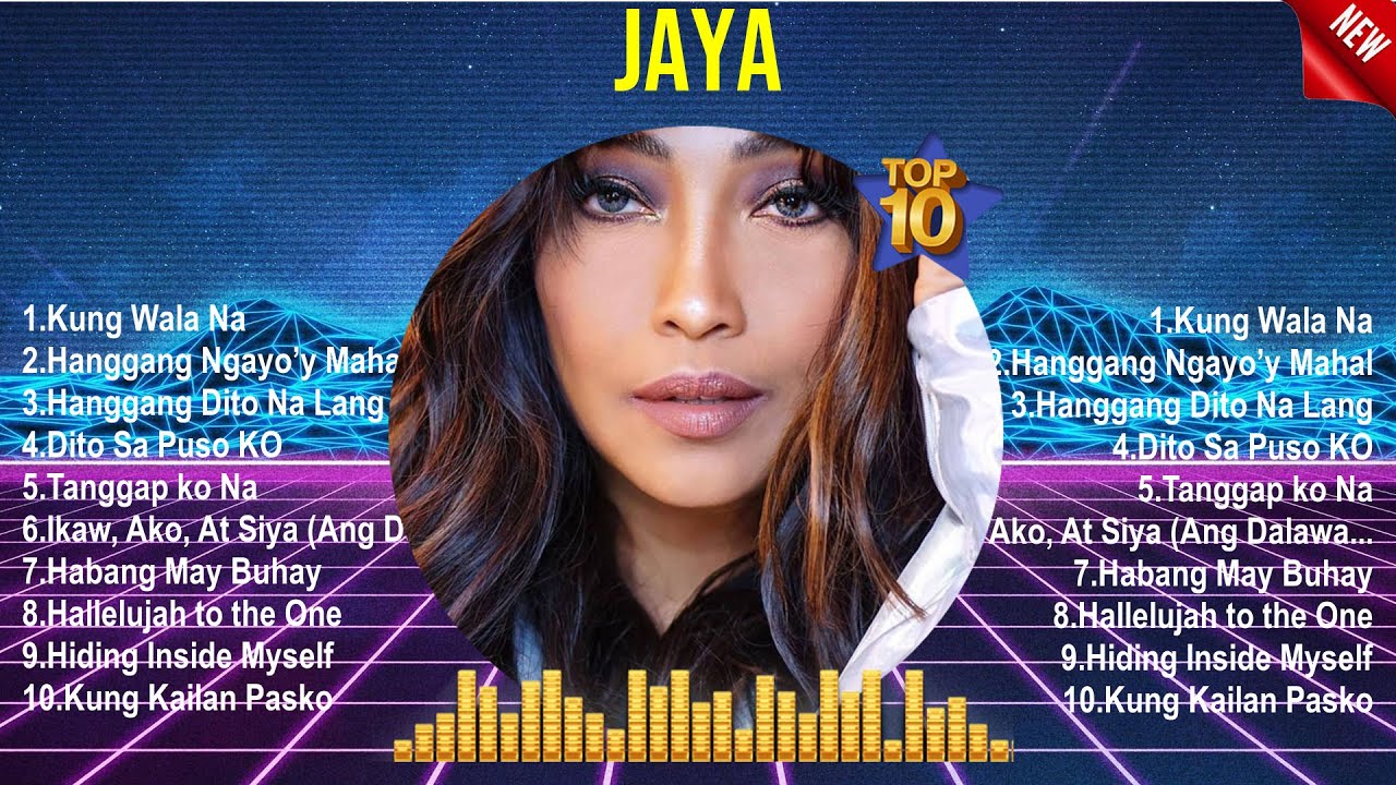Jaya Greatest Hits OPM Tagalog Full Album 2024 ~ The Best OPM Tagalog ...