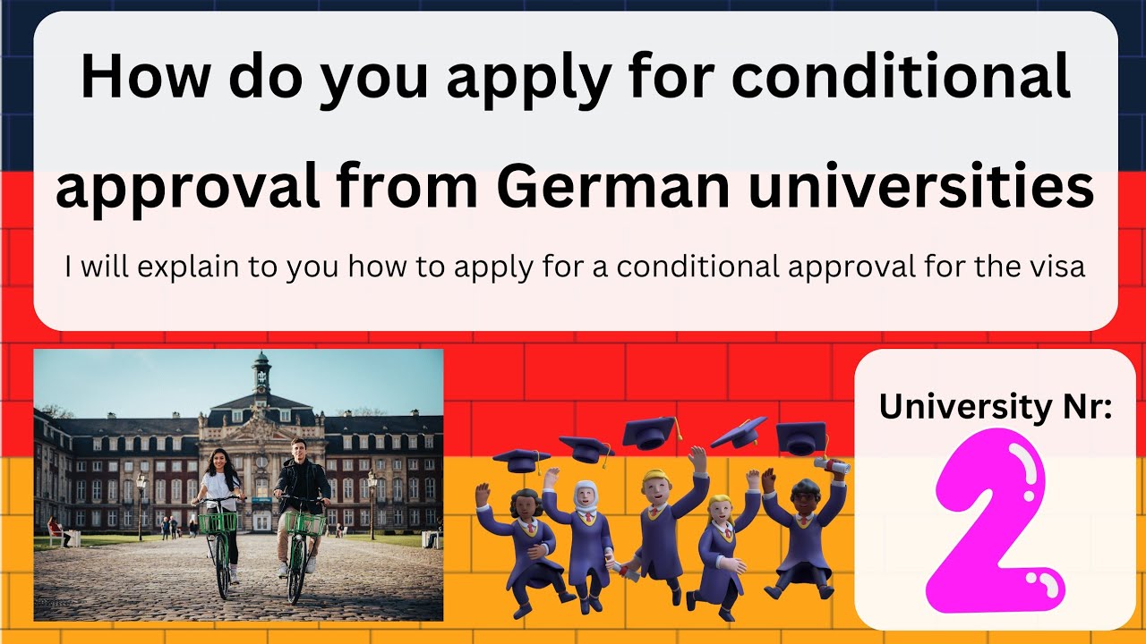 What is the process for obtaining conditional approval from German ...