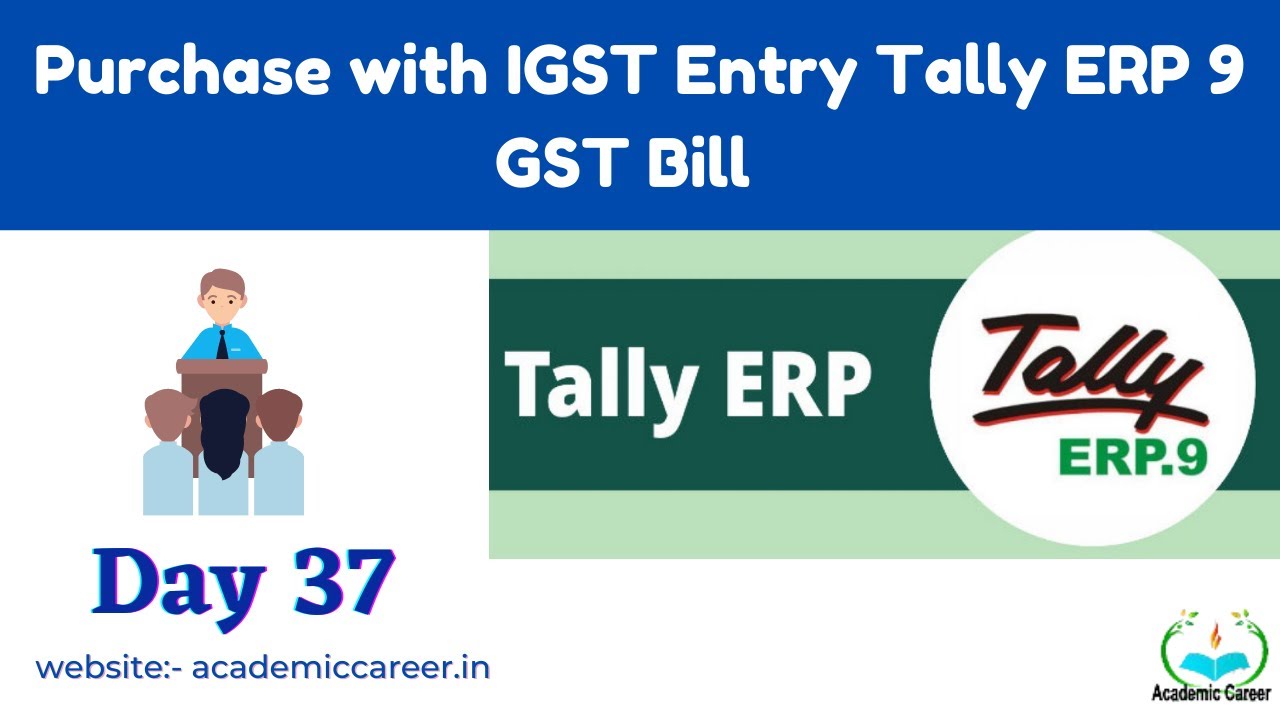 Purchase IGST entry Tally ERP 9 | Purchase Entry of IGST Item ...