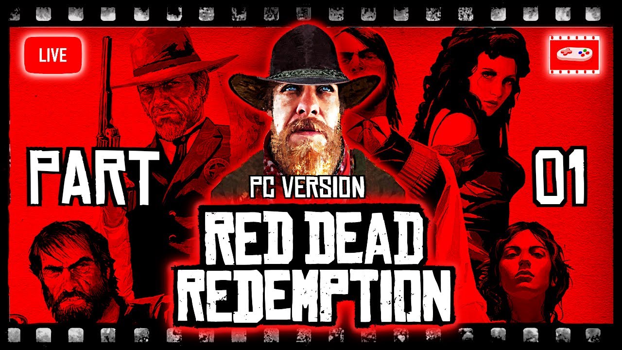 🔴Red Dead Redemption [PC Version] Gameplay Walkthrough Part 01 - STREAM ...