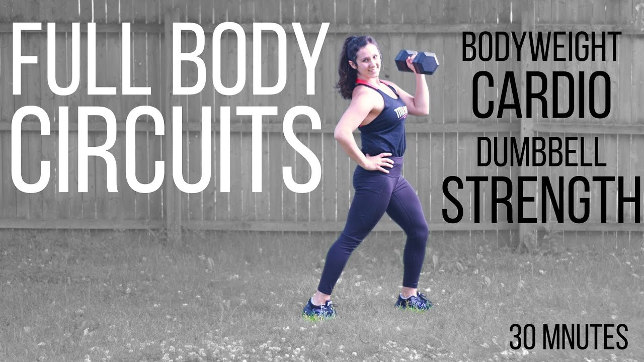 Strength & Cardio Circuits Workout | Dumbbell | Full Body - YouTube
