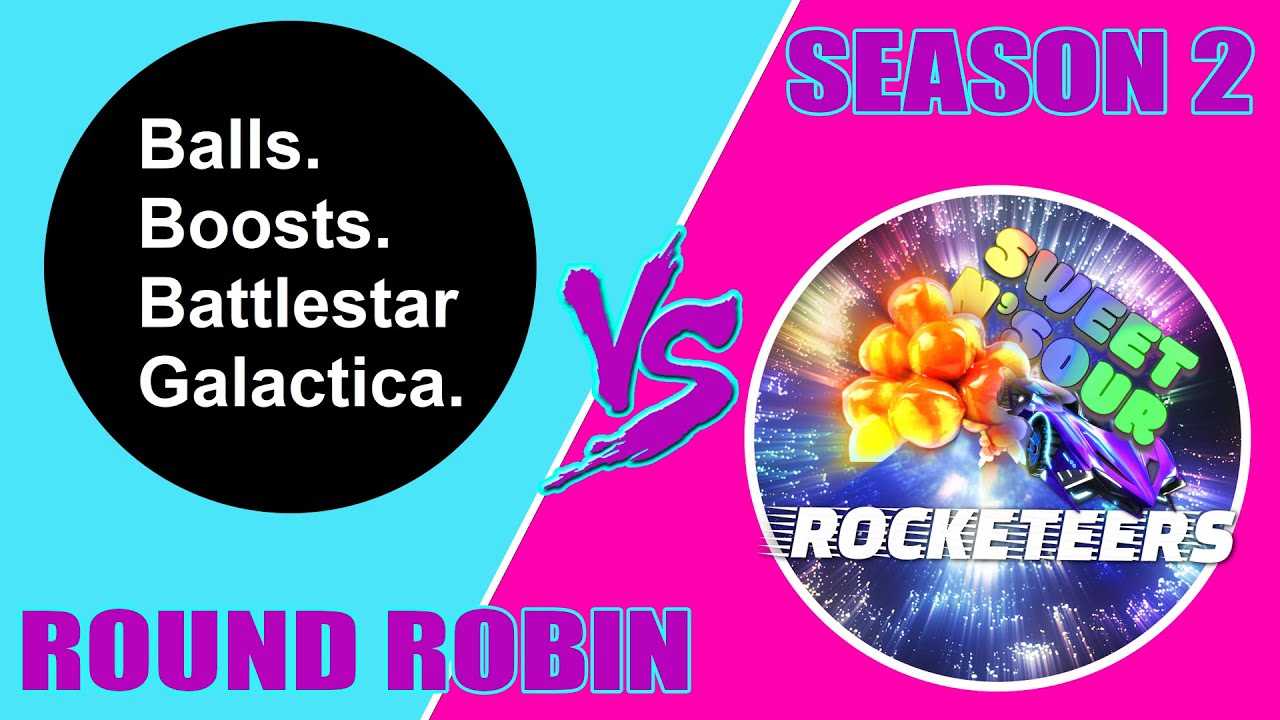 Rocket Lads | Season 2 | RR | Balls Boost Battlestar Galactca vs Sweet ...