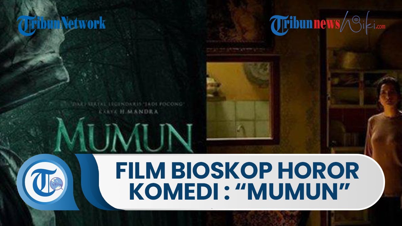 Mumun Film Bergenre Horor Komedi Indonesia Tahun 2022 - YouTube