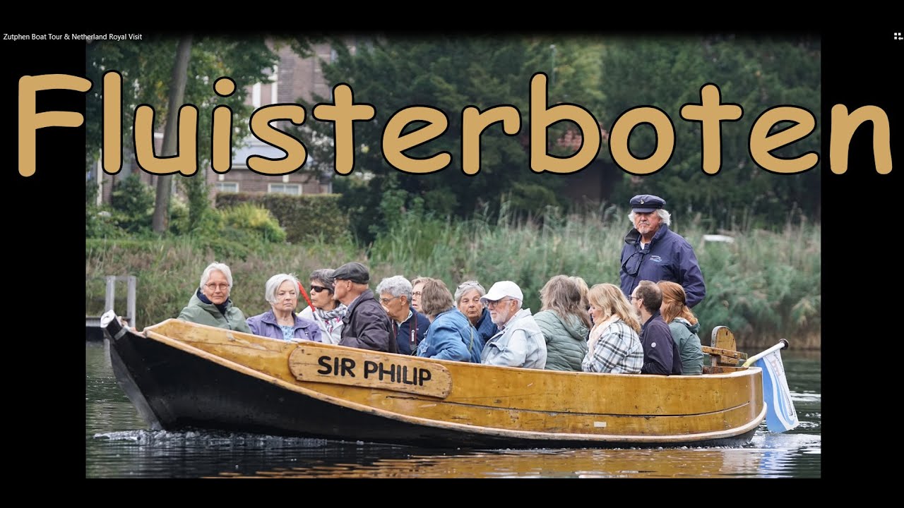 Zutphen Boat Tour & Netherland Royal Visit - YouTube
