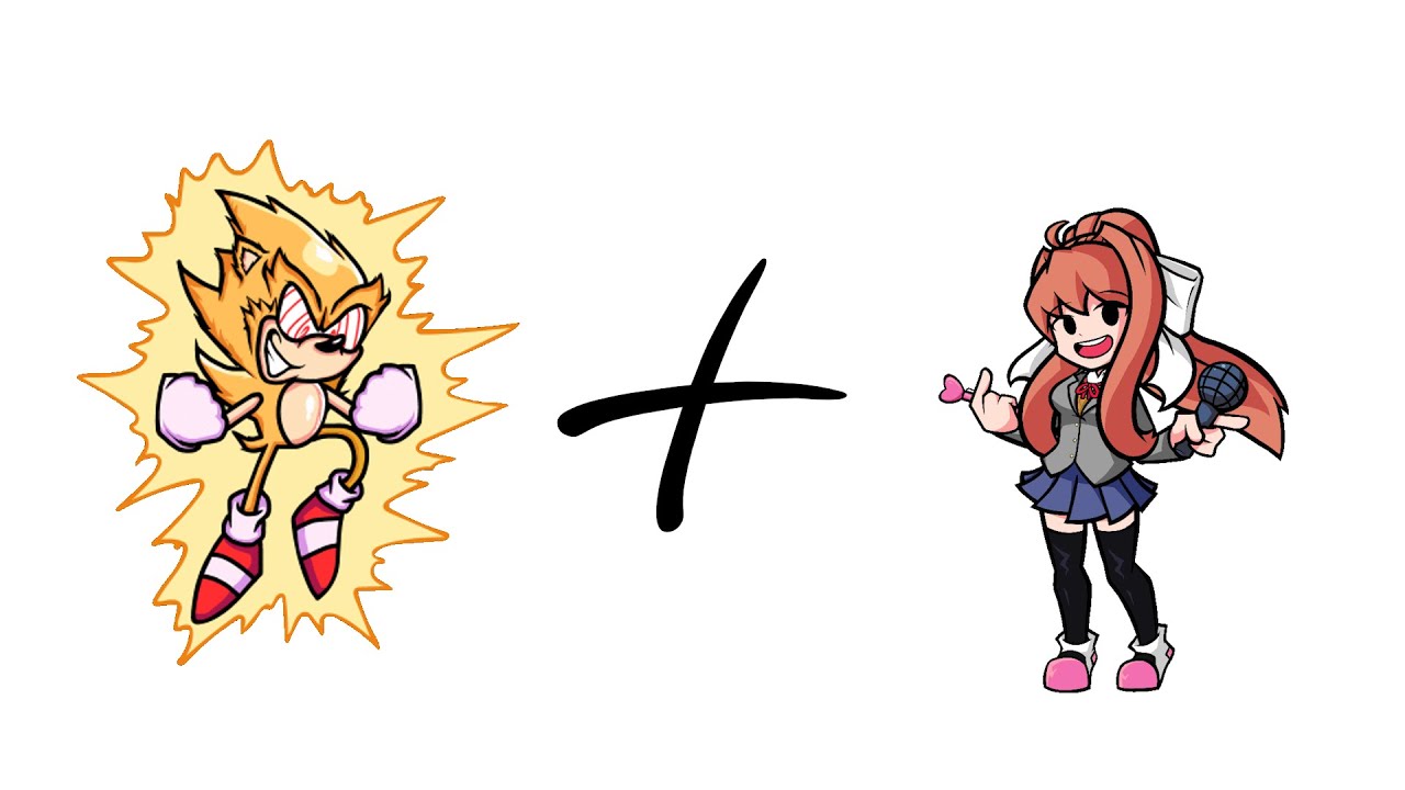 Super Sonic + Monika = ??? - YouTube