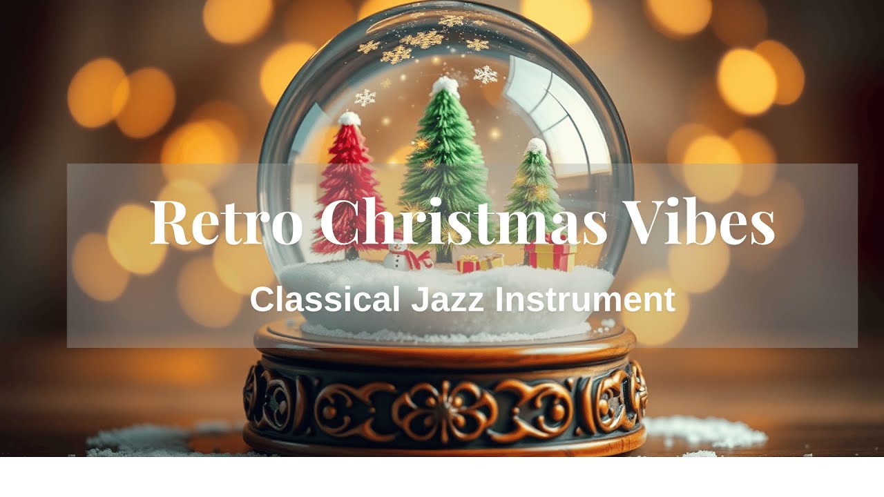 Retro Christmas Vibes | Classic Holiday Jazz Mix - YouTube
