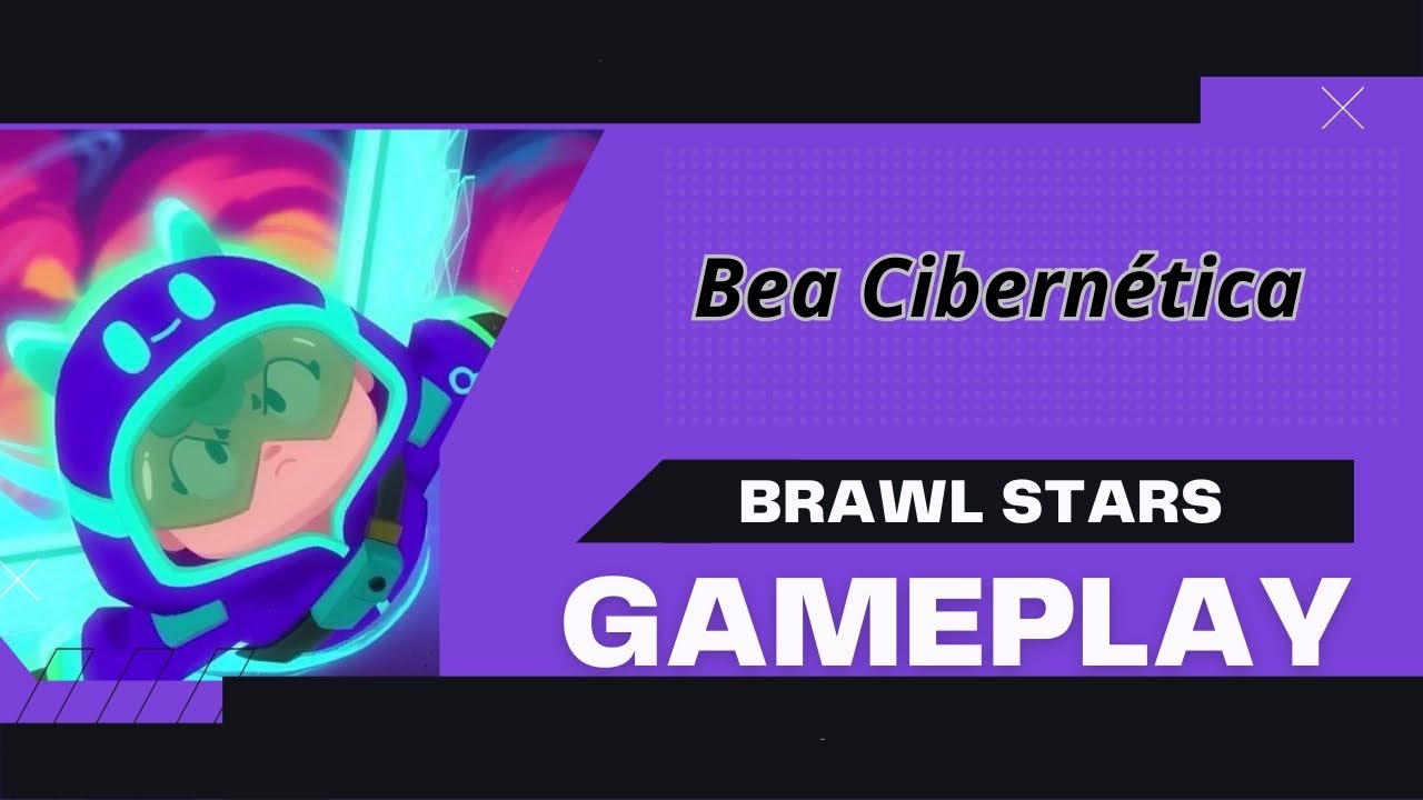 Brawl Stars gameplay de Bea minha nova skin #4 - YouTube