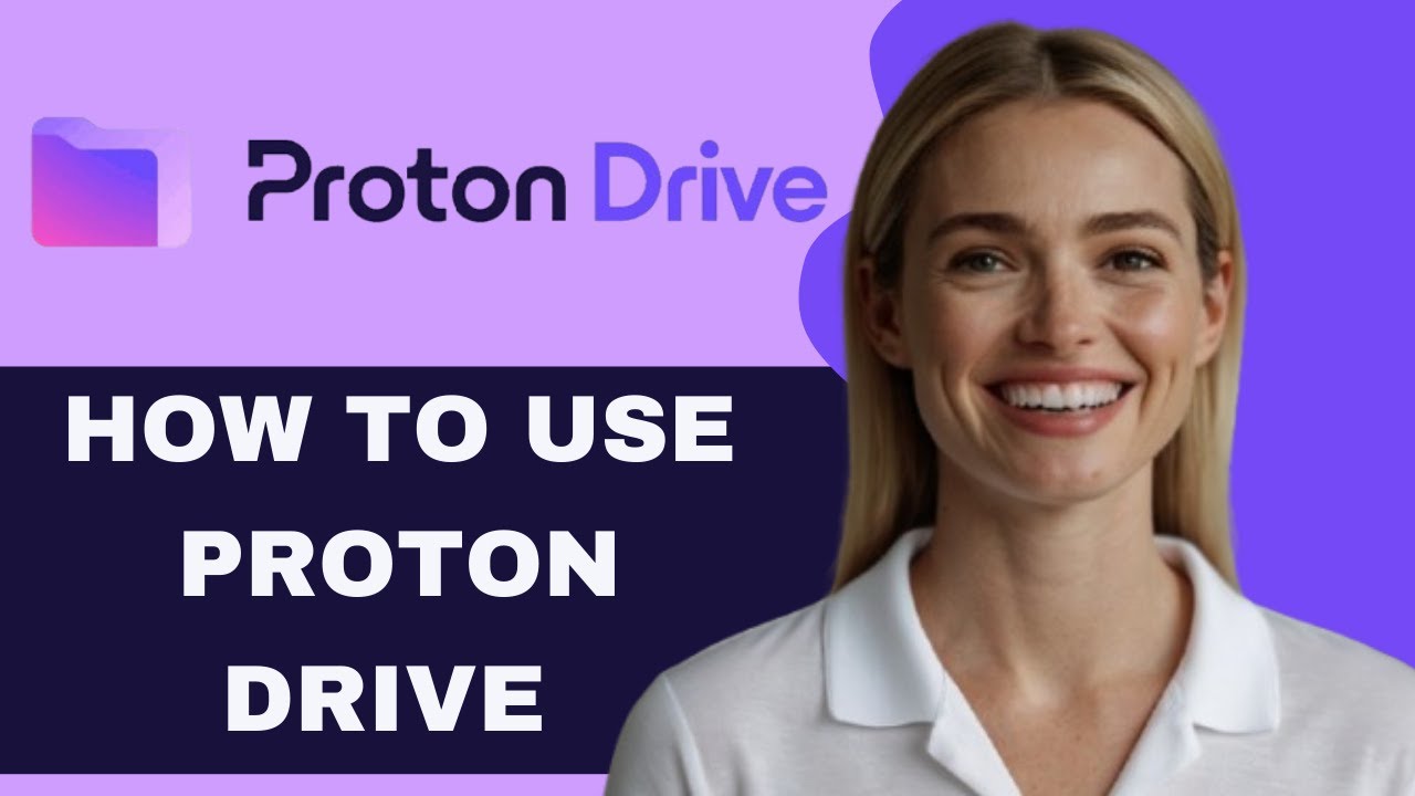 How to Use Proton Drive: Secure Cloud Storage Guide - YouTube