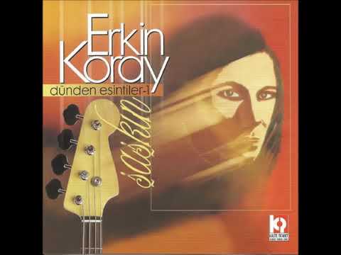 erkin koray evince