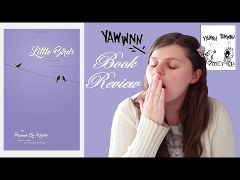 Little Birds by Hannah Lee Kidder is Boring *AuthorTuber book review ...