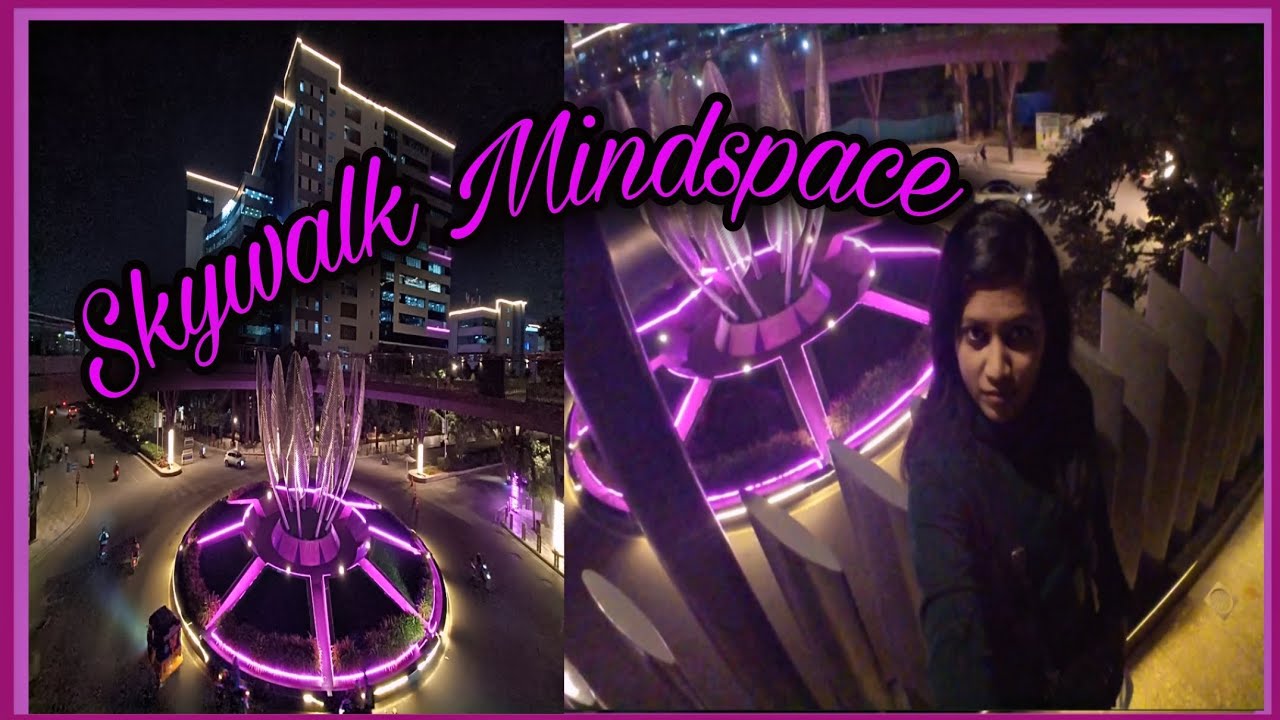 Skywalk Mindspace Hyderabad #explore #hyderabad #travel #skywalk # ...